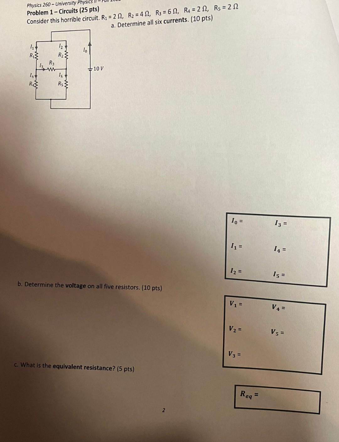 Solved Problem 1 - Circuits ( 25 pts) Consider this horrible | Chegg.com