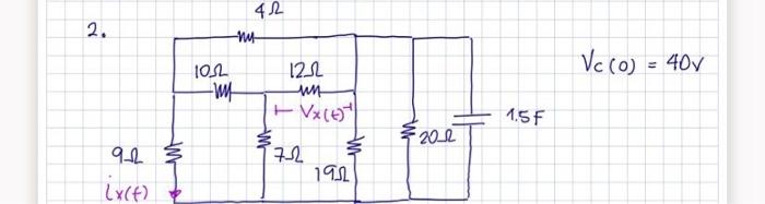 Solved (1t)t>∅segs,ix(t) y vx(t).Vc(0)=40 V | Chegg.com