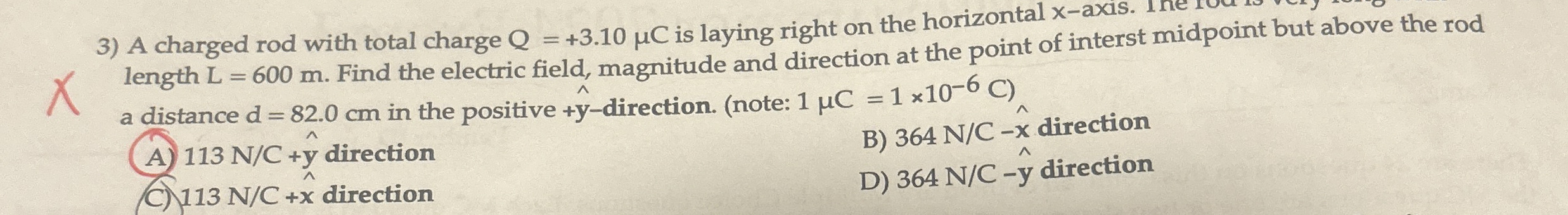 Solved A charged rod with total charge Q=+3.10μC ﻿is laying | Chegg.com