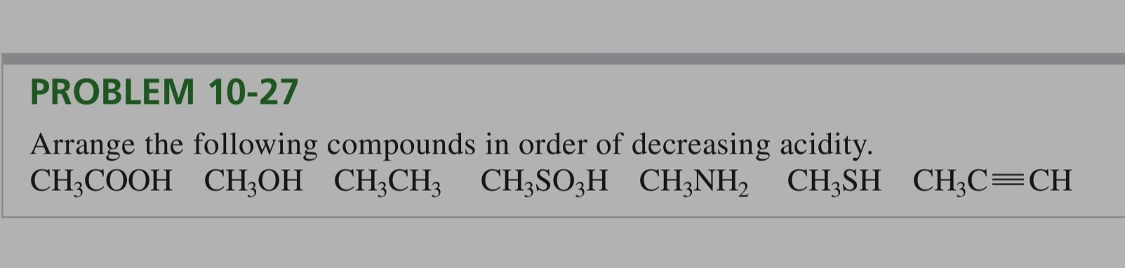Solved PROBLEM 10-27Arrange the following compounds in order | Chegg.com