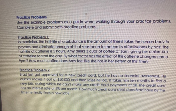 Solved Practice Problems Use The Example Problems As A Guide 6381