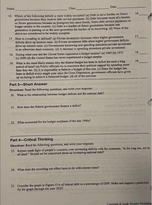 Solved Name Class 16. Which of the following beliefs is most | Chegg.com