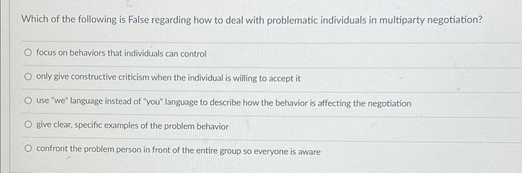 Solved Which of the following is False regarding how to deal | Chegg.com