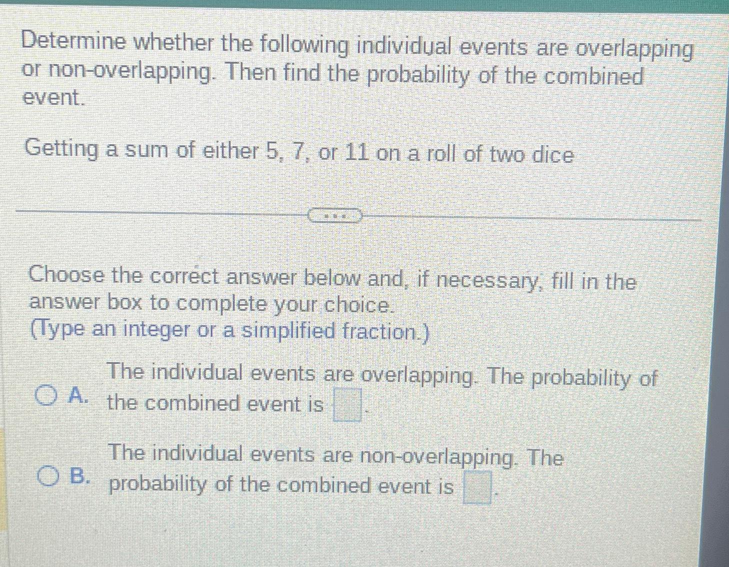 Solved Determine whether the following individual events are | Chegg.com