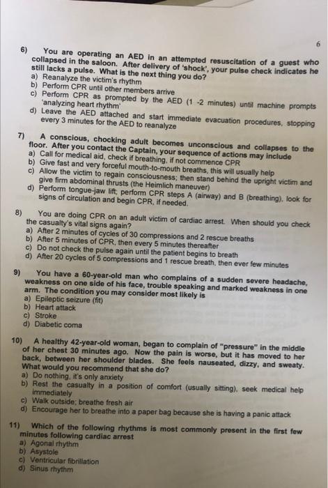 Solved 6) You are operating an AED in an attempted | Chegg.com