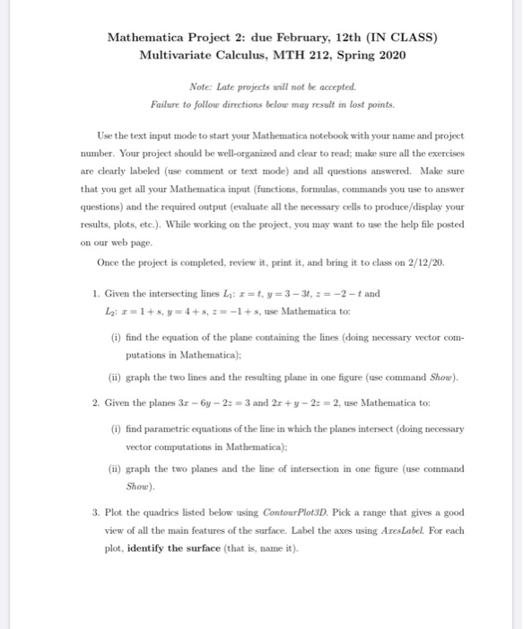 Mathematica Project 2: due February, 12th (IN CLASS) | Chegg.com