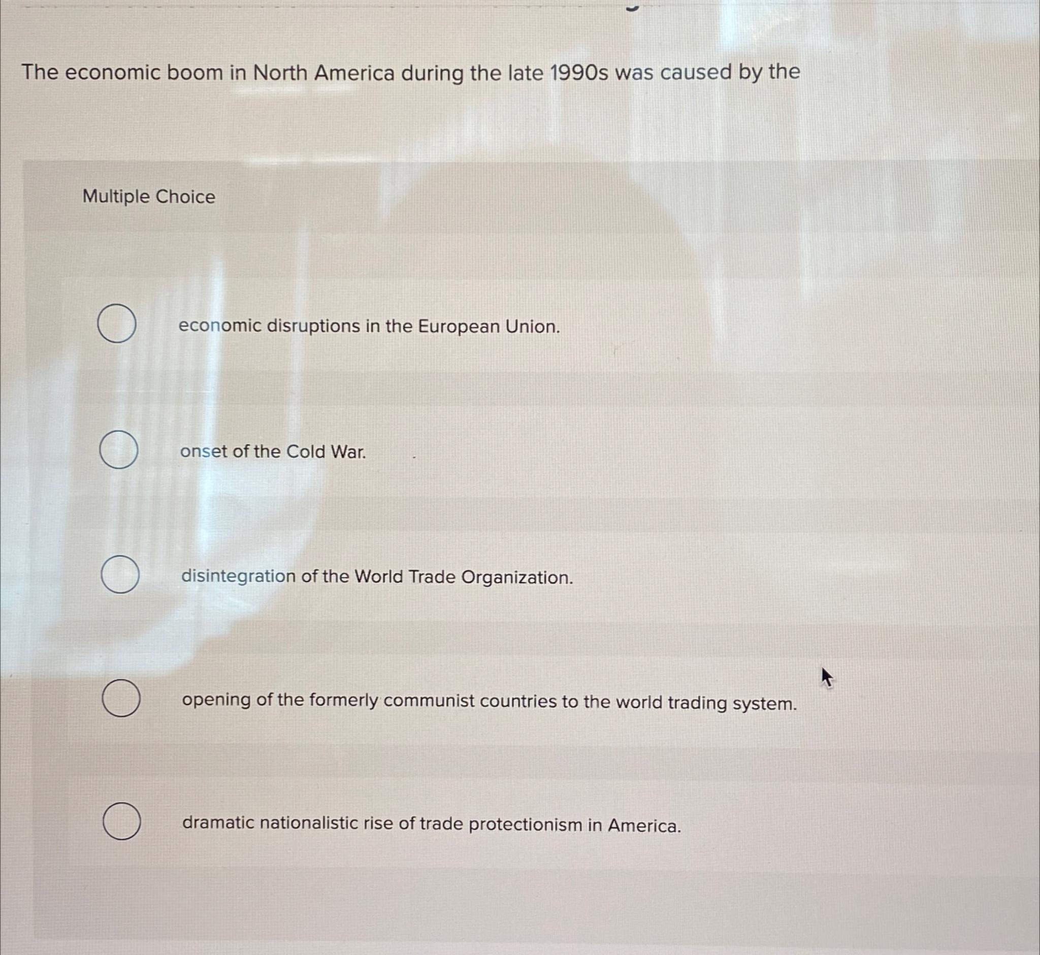 Solved The economic boom in North America during the late | Chegg.com