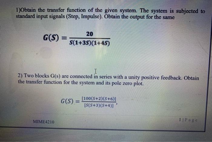 Solved 1)Obtain the transfer function of the given system. | Chegg.com