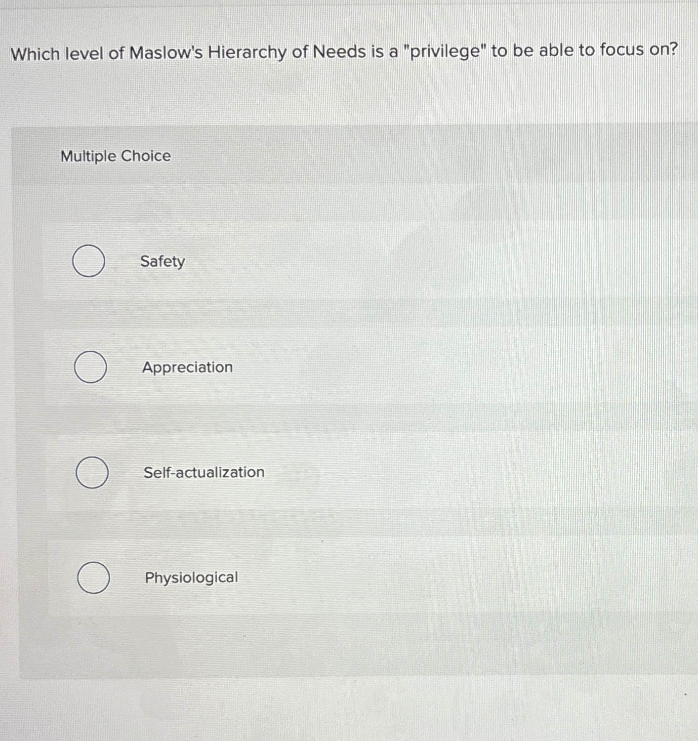 Solved Which level of Maslow's Hierarchy of Needs is a | Chegg.com
