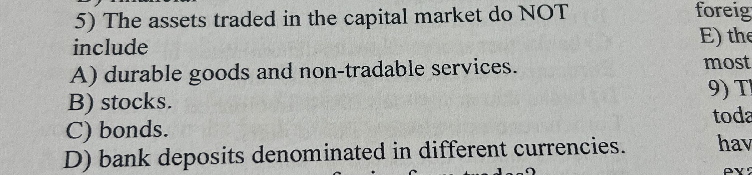 Solved The assets traded in the capital market do NOT | Chegg.com