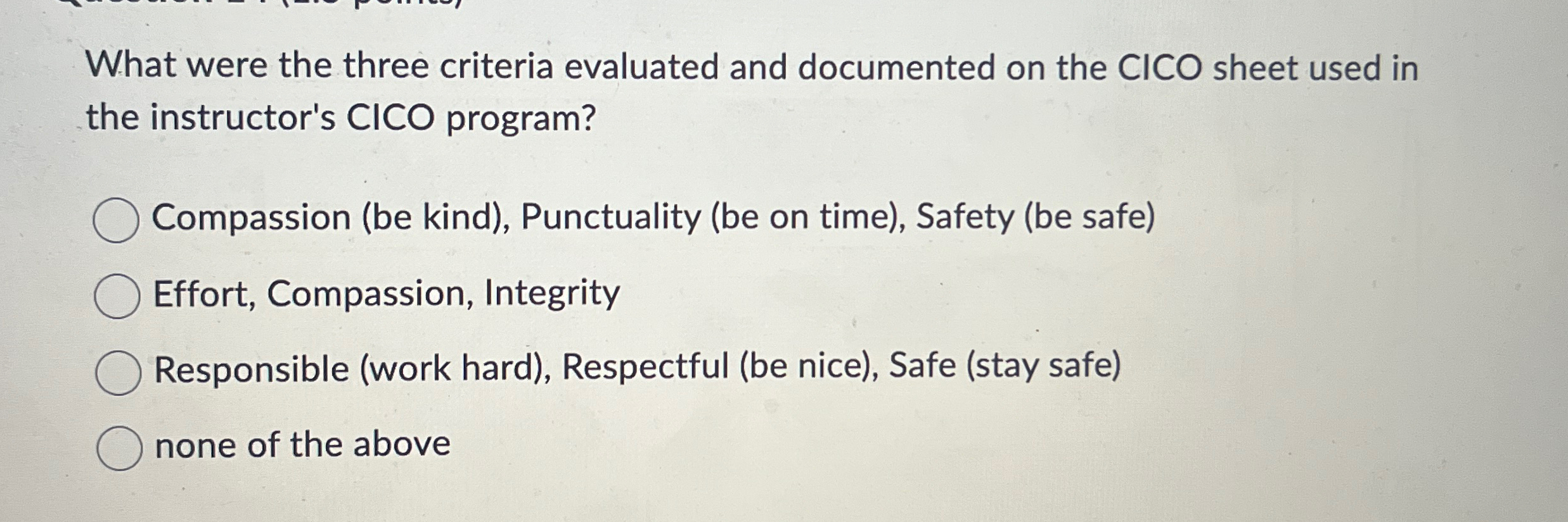 Solved What were the three criteria evaluated and documented | Chegg.com