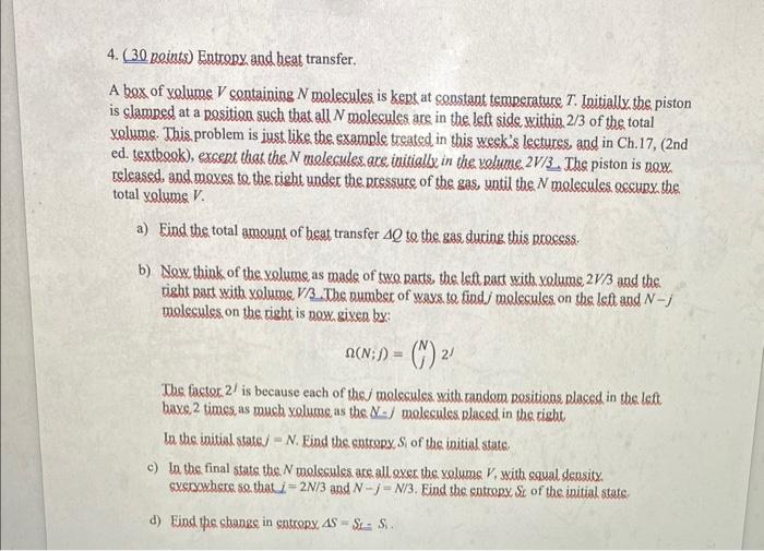 Solved 4. (30 points) Entropy and beat transfer. A box of | Chegg.com
