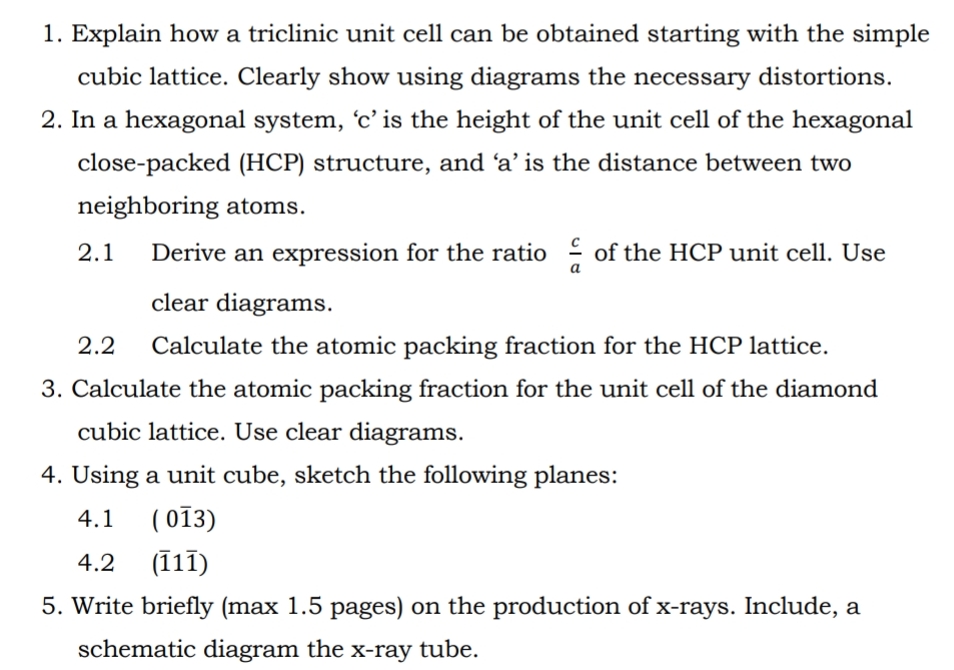 Explain how a triclinic unit cell can be obtained | Chegg.com