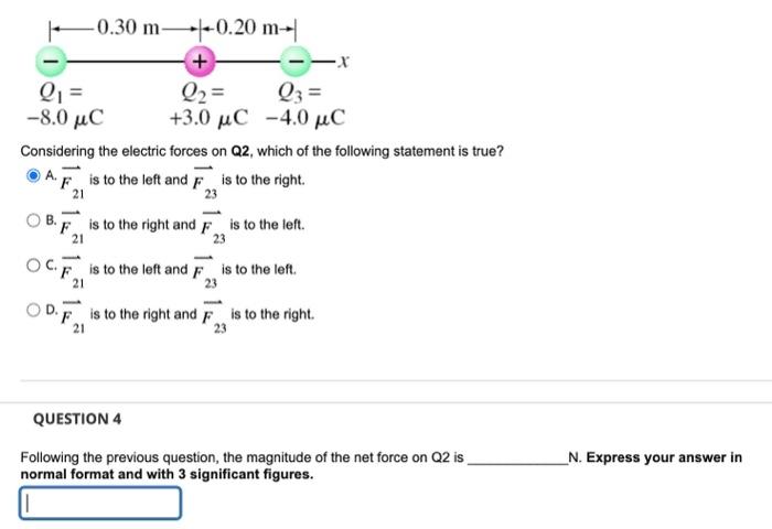Solved Considering the electric forces on Q2, which of the | Chegg.com