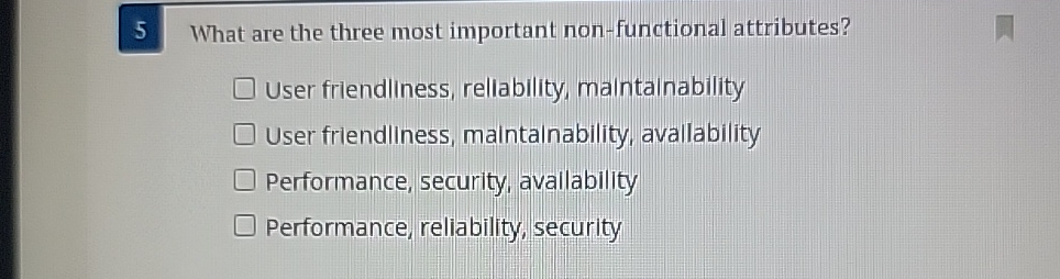 Solved 5 ﻿What are the three most important non-functional | Chegg.com