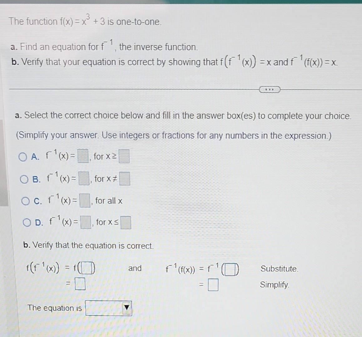 Solved The function f(x)=x3+3 is one-to-one. a. Find an | Chegg.com