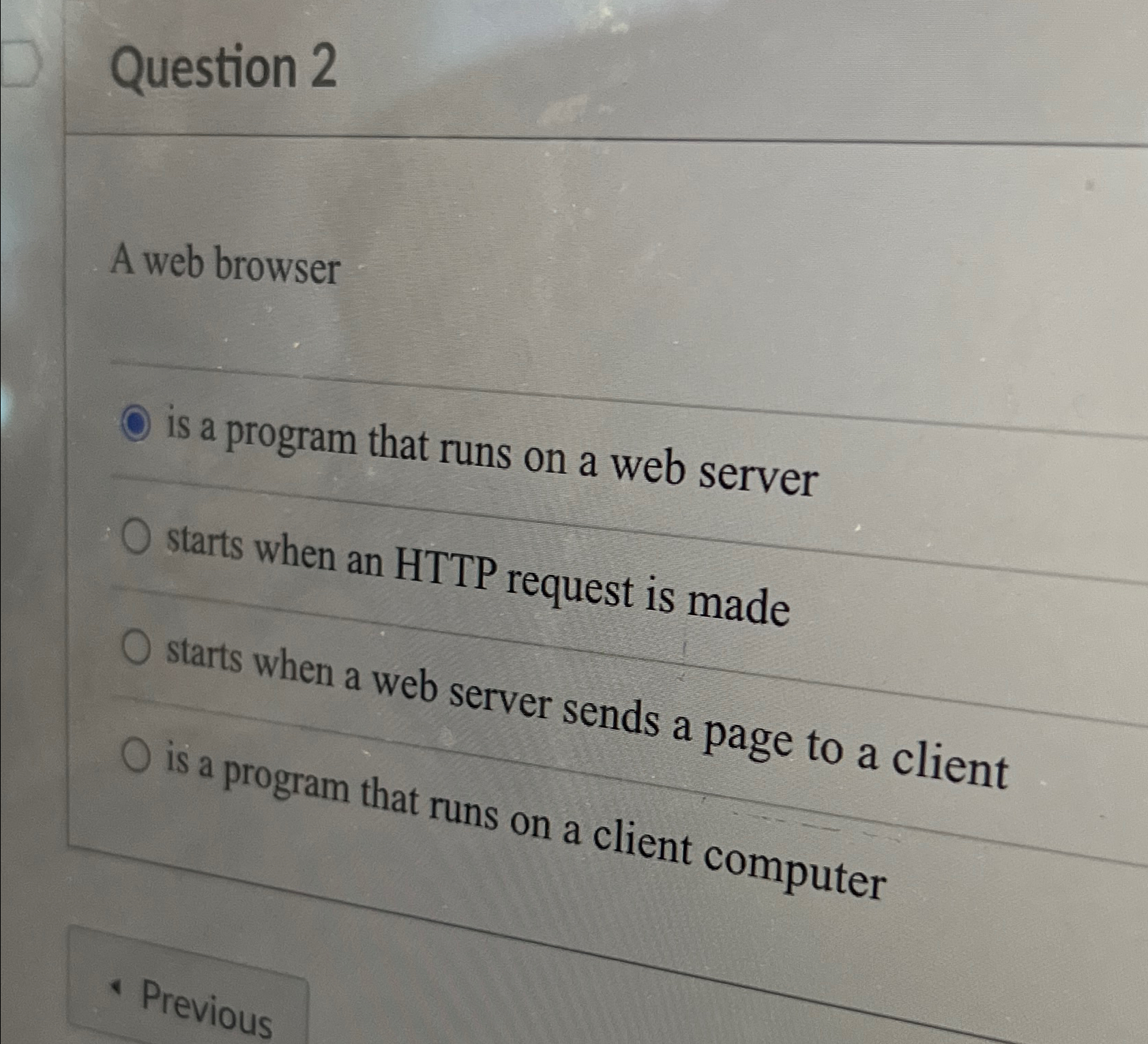 Solved Question 2A web browseris a program that runs on a | Chegg.com