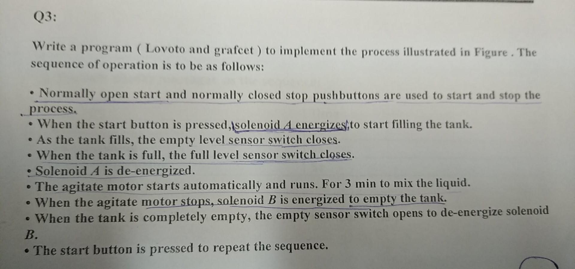 Solved Q3: Write a program ( Lovoto and grafcet ) to | Chegg.com