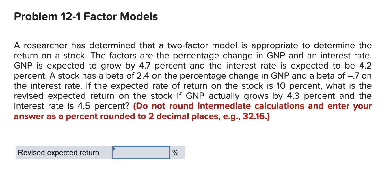 Solved Problem 12-1 ﻿Factor ModelsA researcher has | Chegg.com