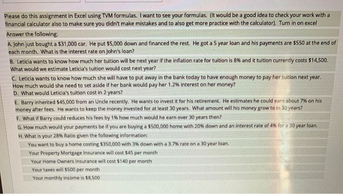 Solved Please Do This Assignment In Excel Using Tvm