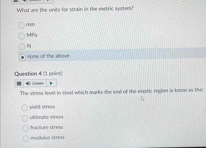 Solved What are the units for strain in the metric system? | Chegg.com