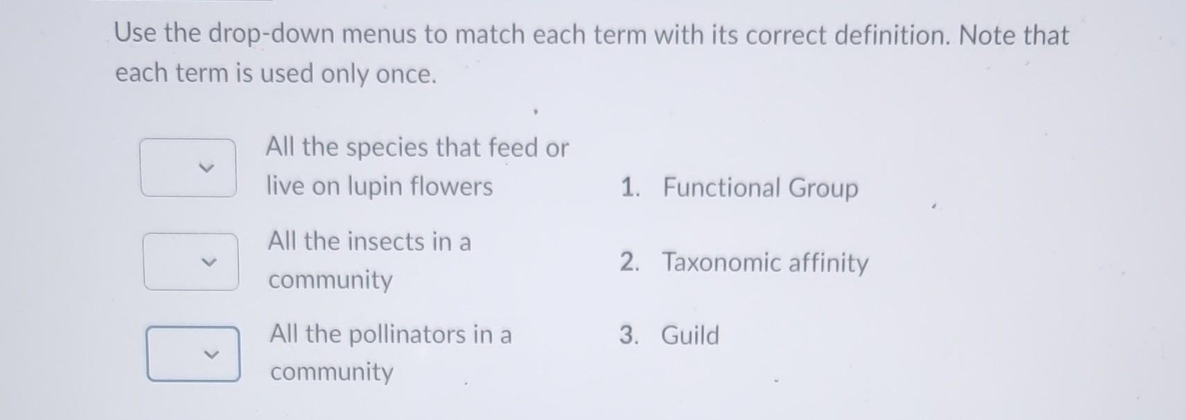 Solved Use the drop-down menus to match each term with its | Chegg.com