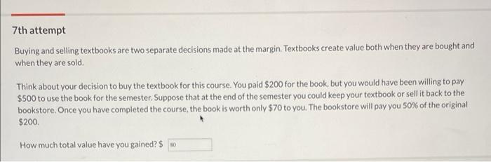 Solved Buying and selling textbooks are two separate | Chegg.com