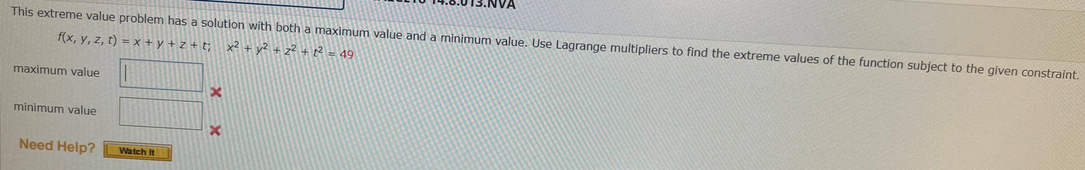 Solved This extreme value problem has a solution with both a | Chegg.com