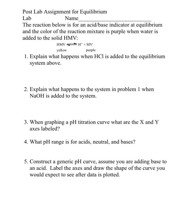 Solved Post Lab Assignment for Equilibrium Lab Name The | Chegg.com
