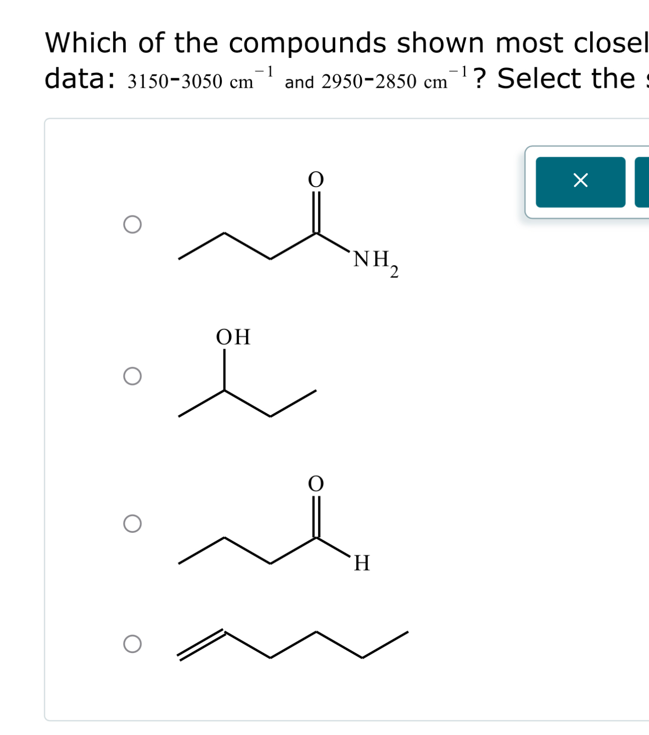 Solved Which of the compounds shown most closely corresponds | Chegg.com