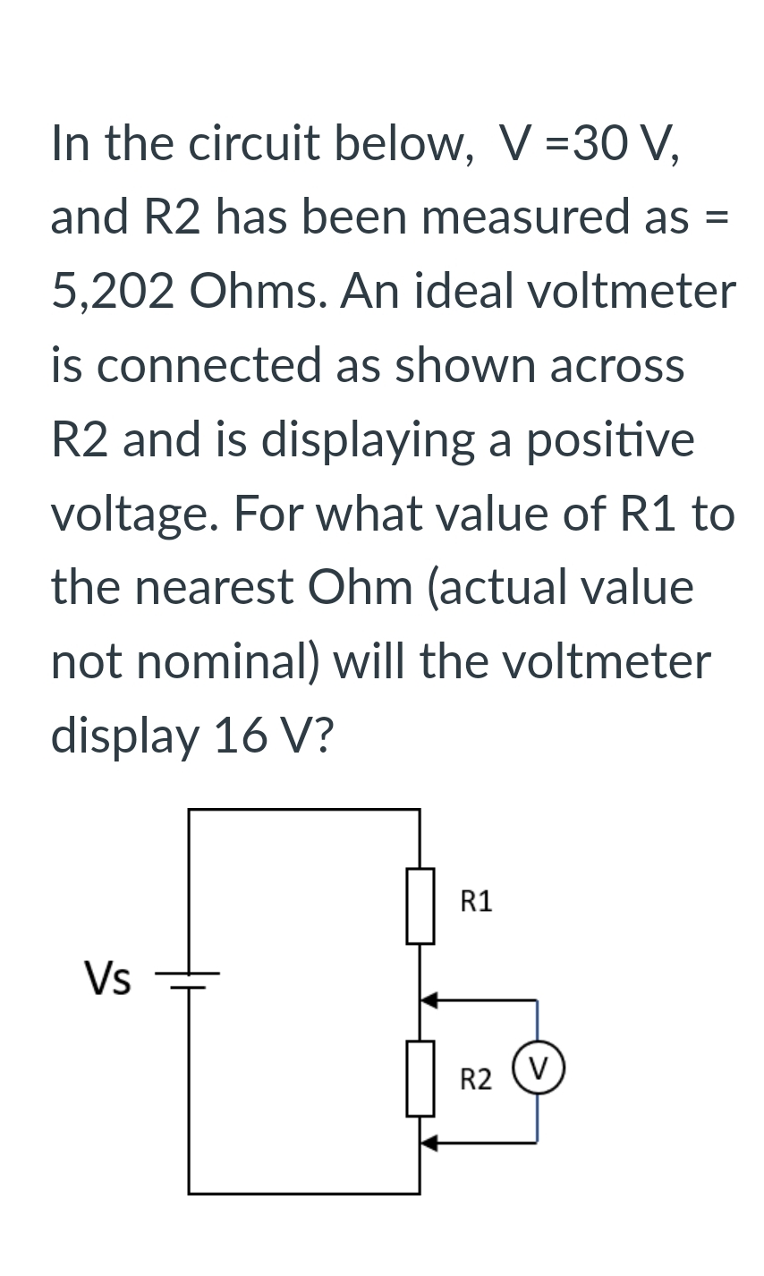 Solved In the circuit below, V=30V, ﻿and R2 ﻿has been | Chegg.com