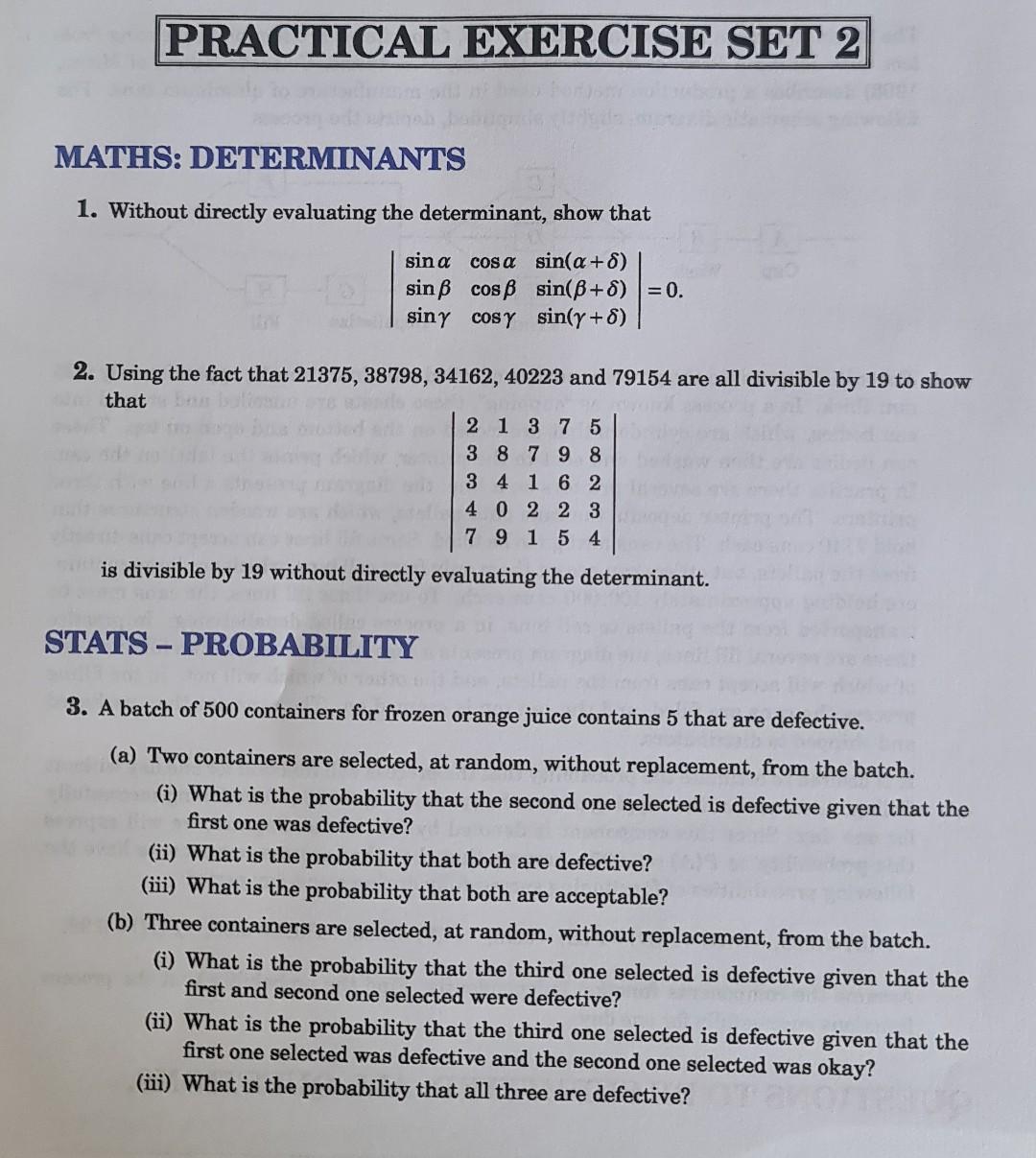 Solved PRACTICAL EXERCISE SET 2 MATHS: DETERMINANTS 1. | Chegg.com