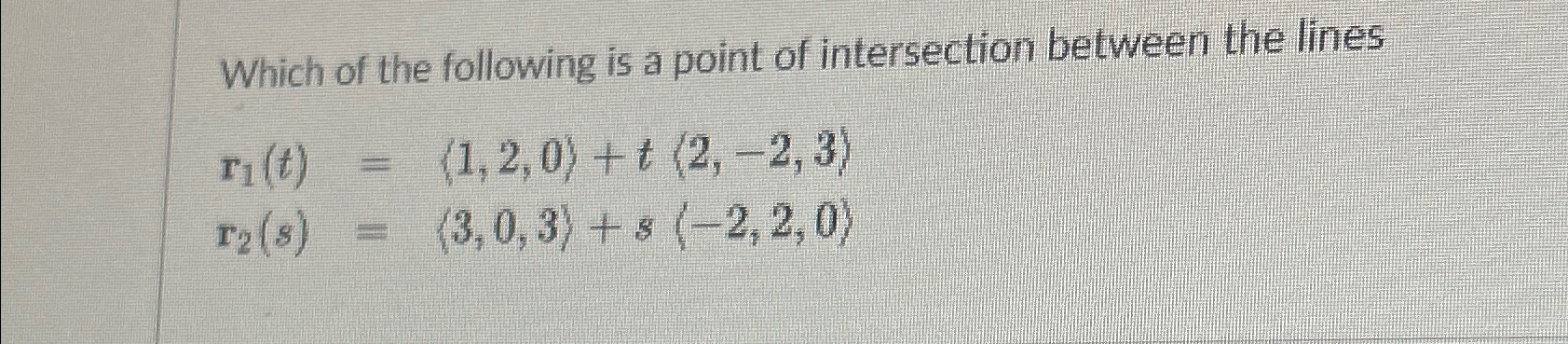 Solved Which of the following is a point of intersection | Chegg.com