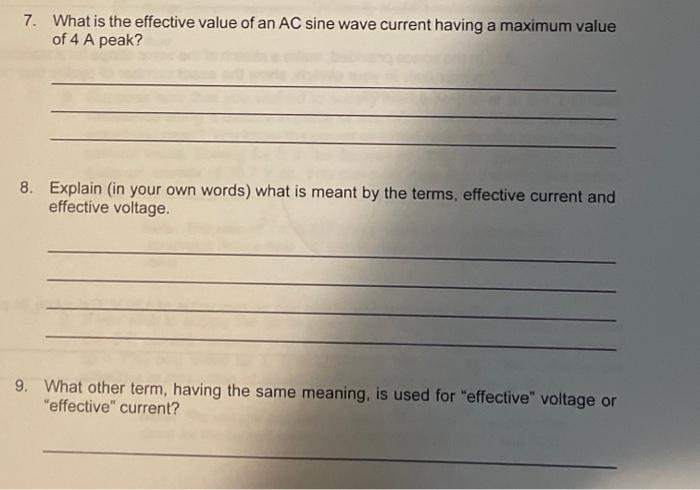 Solved 7. What is the effective value of an AC sine wave | Chegg.com