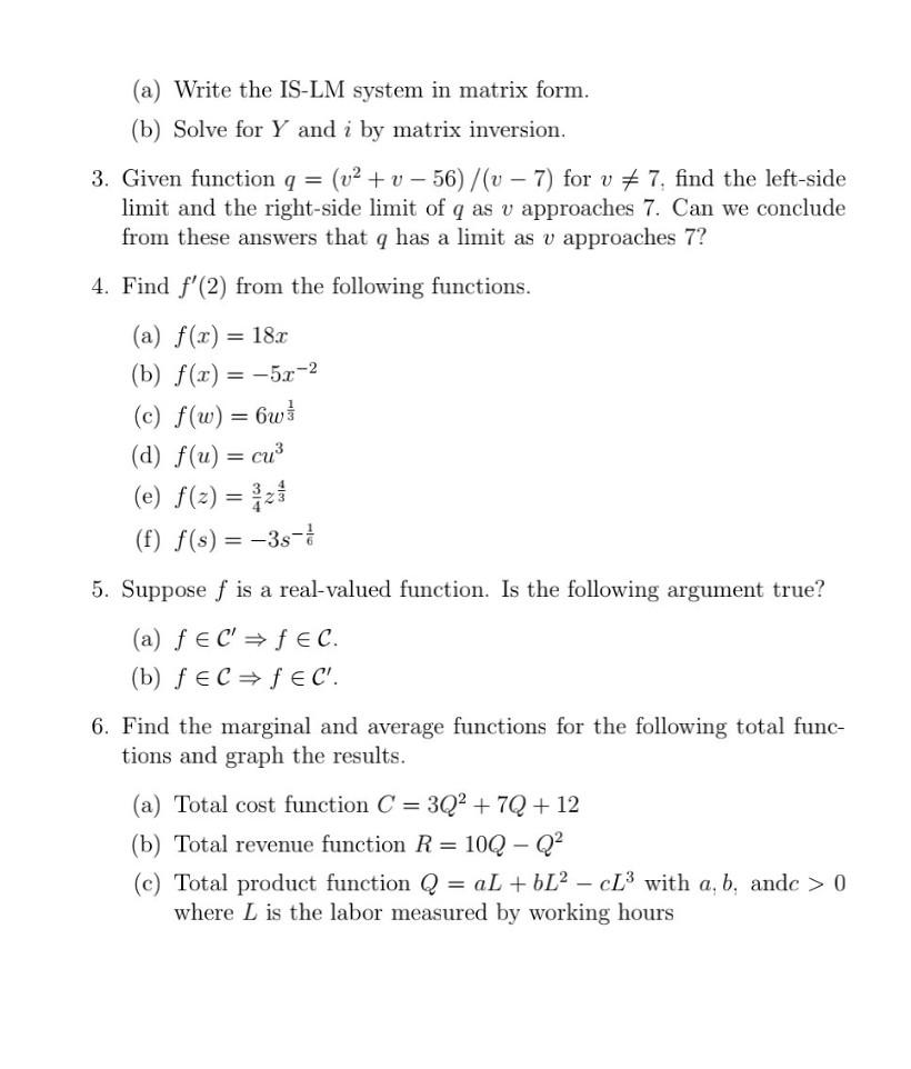 Solved (a) Write the IS-LM system in matrix form. (b) | Chegg.com