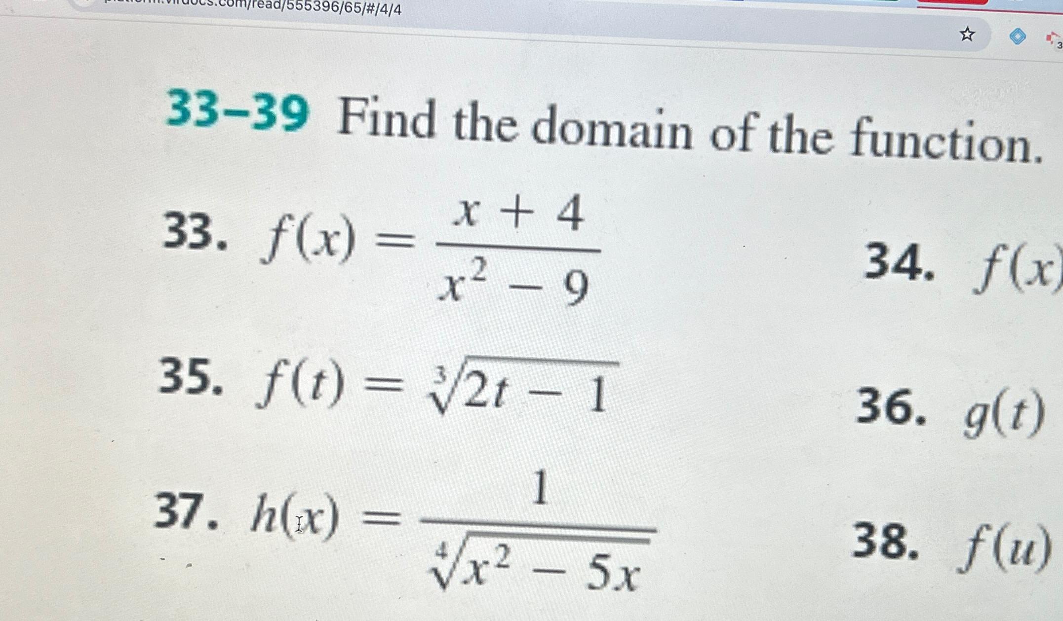 Solved 33-39 ﻿Find the domain of the | Chegg.com