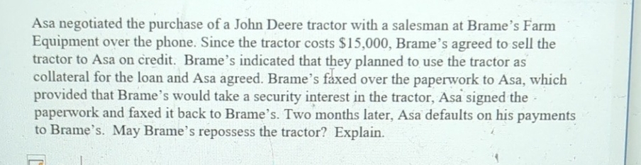 Solved Asa negotiated the purchase of a John Deere tractor | Chegg.com