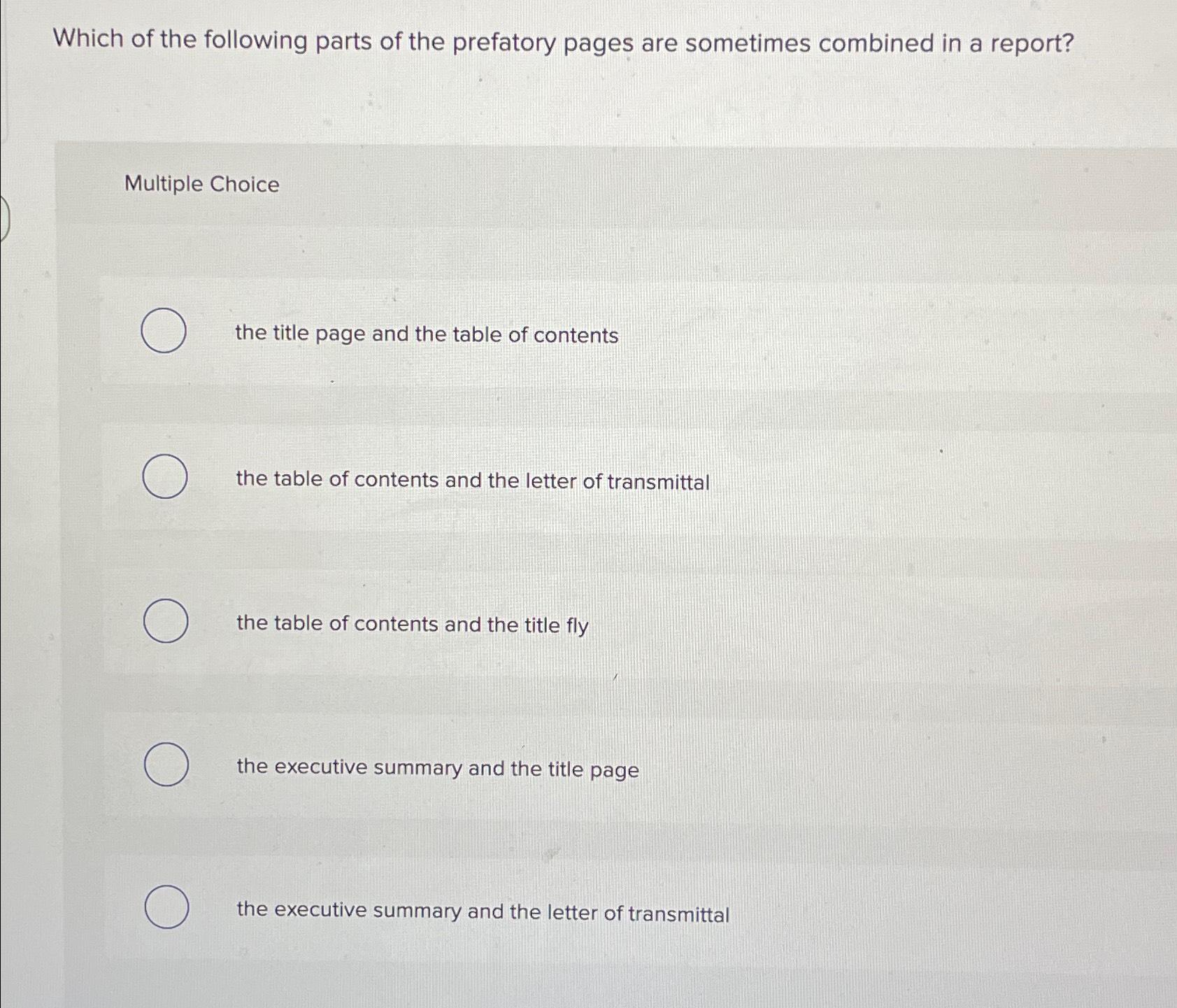 Solved Which of the following parts of the prefatory pages | Chegg.com