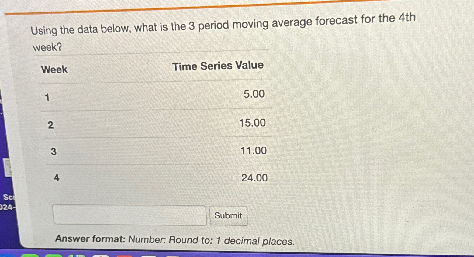 Solved Using the data below, what is the 3 ﻿period moving | Chegg.com