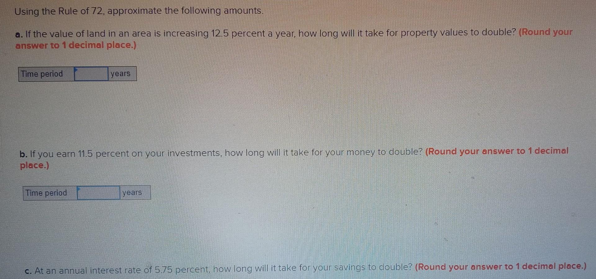 Solved Using the Rule of 72, approximate the following | Chegg.com