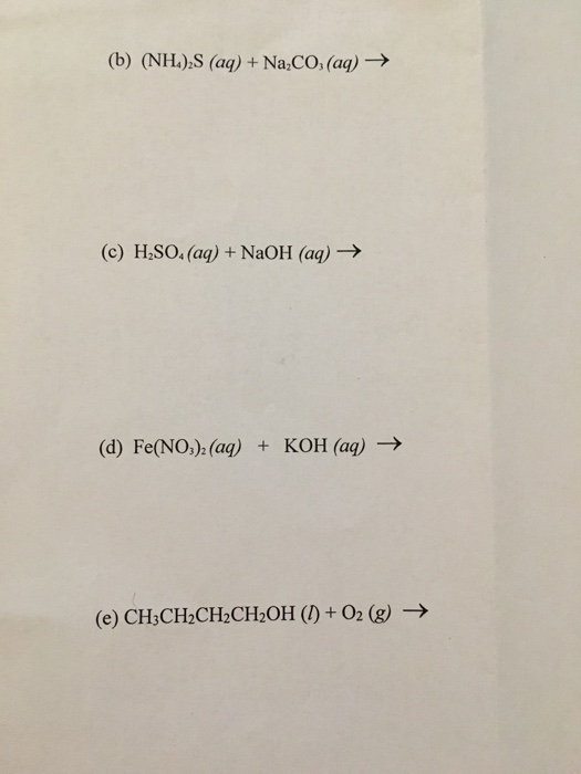 Solved (b) (NH4)2S (aq) + NaCO,(aq) » (c) H2SO4 (aq) + NaOH | Chegg.com