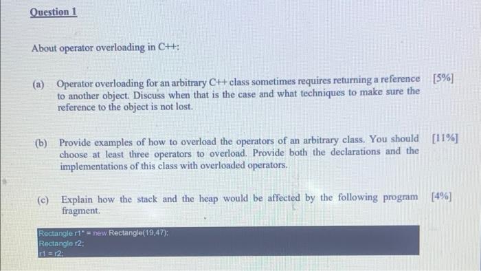 Solved Question 1 About operator overloading in C++: (a) | Chegg.com