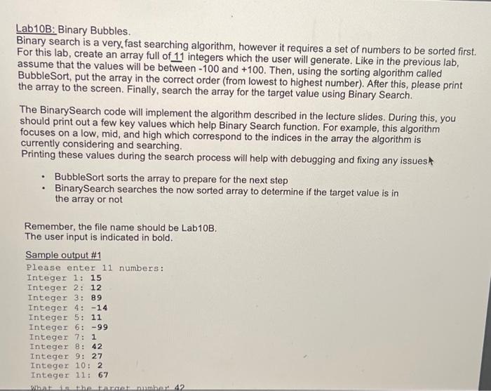 Solved Lab10B: Binary Bubbles. Binary search is a very fast | Chegg.com