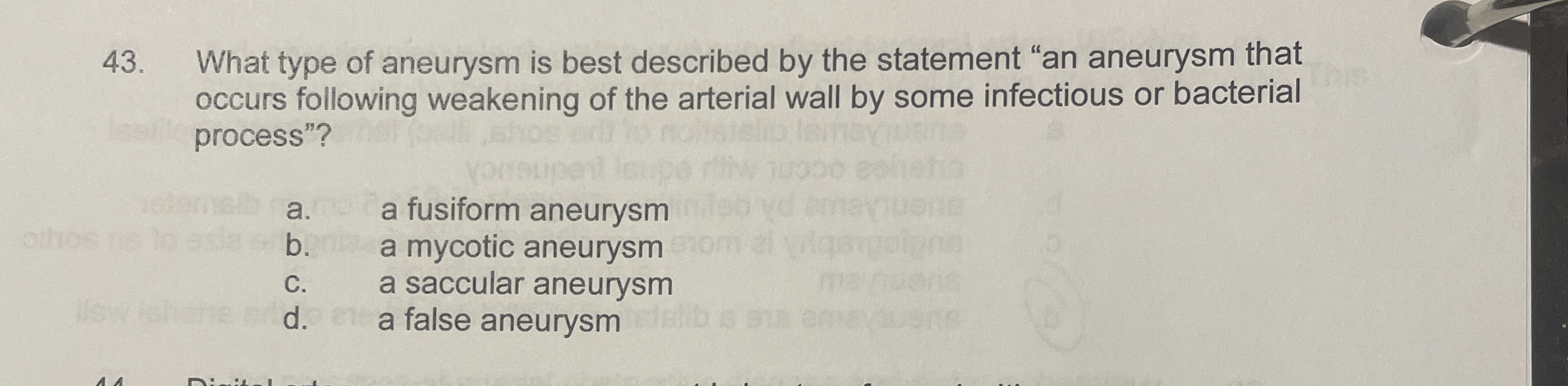 Solved What type of aneurysm is best described by the | Chegg.com