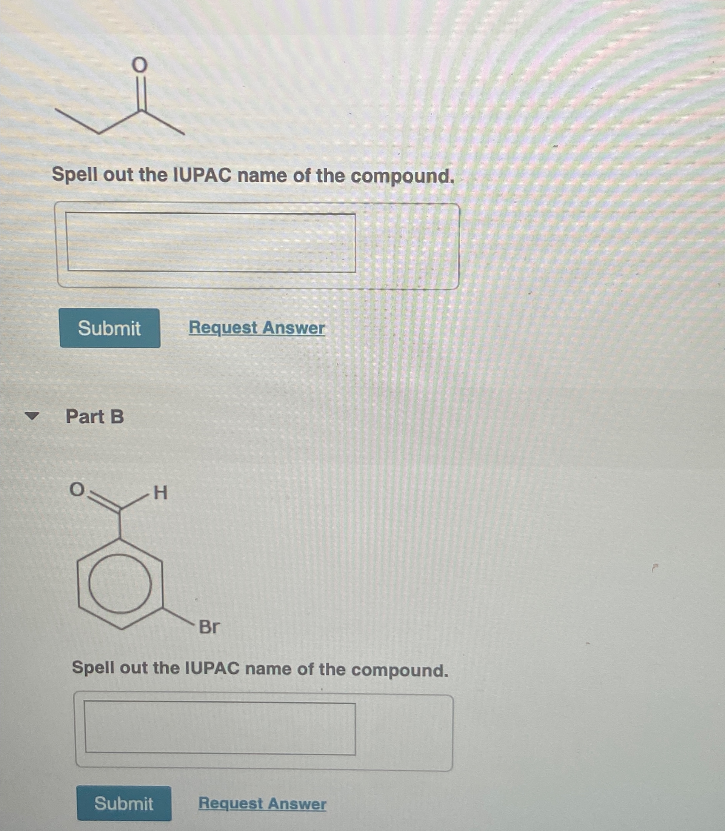 Solved Spell out the IUPAC name of the compound.Request | Chegg.com