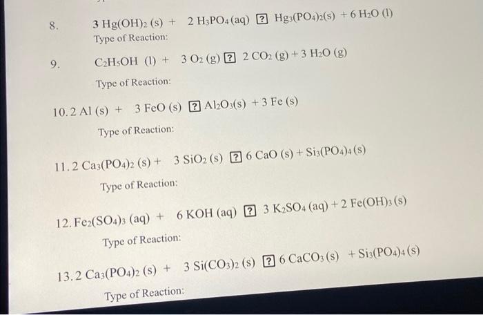 Solved 8. 3Hg(OH)2( s)+2H3PO4(aq) ? Hg3(PO4)2( s)+6H2O(1) | Chegg.com