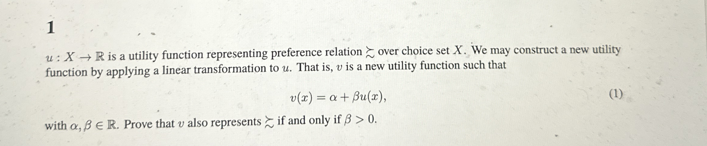 Solved 1 u:x→R ﻿is a utility function representing | Chegg.com
