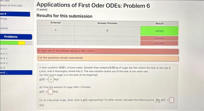 Solved Applications of First Oder ODEs: Problem 6 (1 point) | Chegg.com