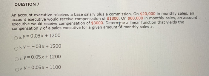 Solved An account executive receives a base salary plus a | Chegg.com
