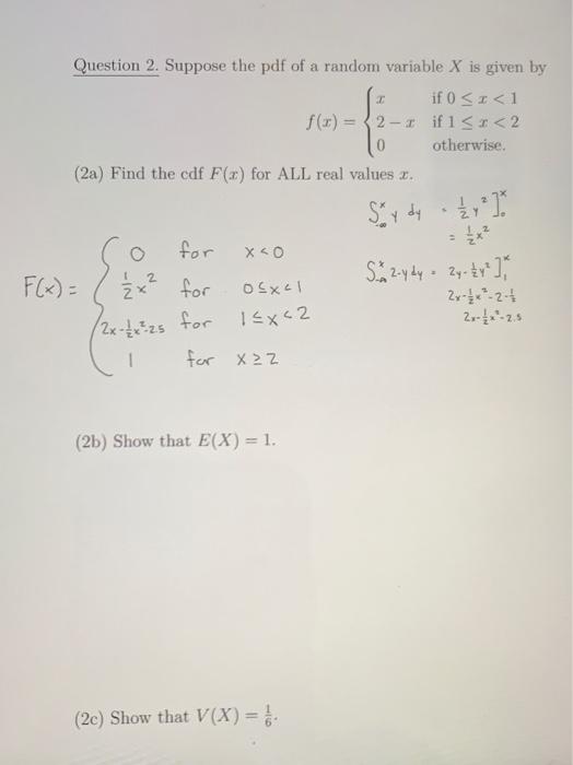 Solved Question 2. Suppose the pdf of a random variable X is | Chegg.com
